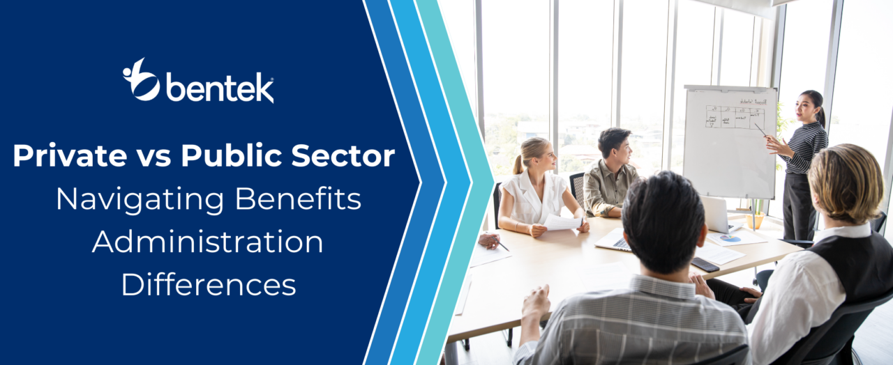 Public vs. Private Sector: Navigating Benefits Administration ...